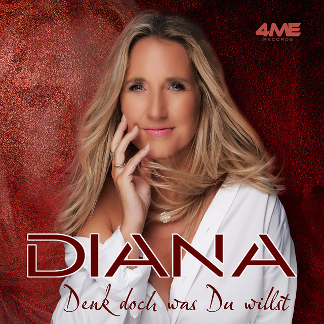Denk doch was Du willst - Single by Diana | Spotify
