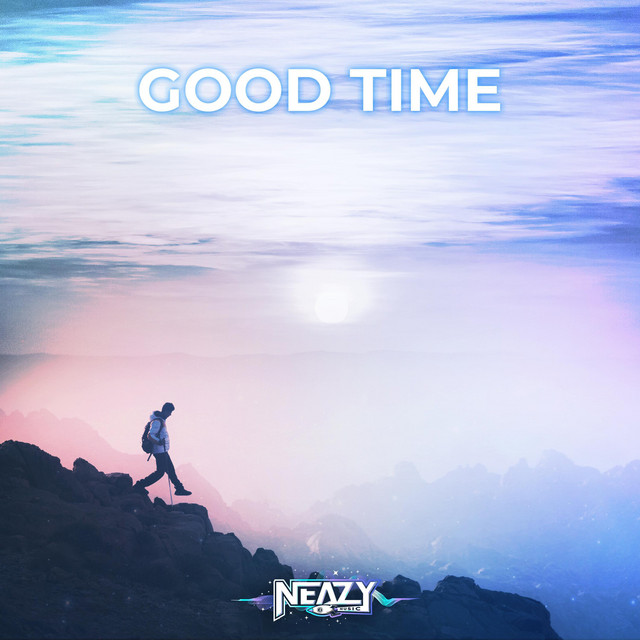 Good Time - song and lyrics by NeaZy | Spotify