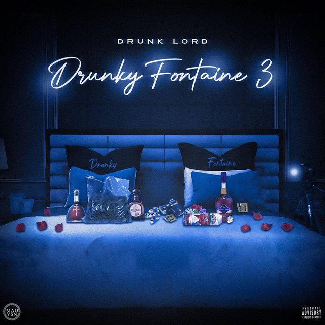 Drunky Fontaine 3 - Album by Drunk Lord | Spotify