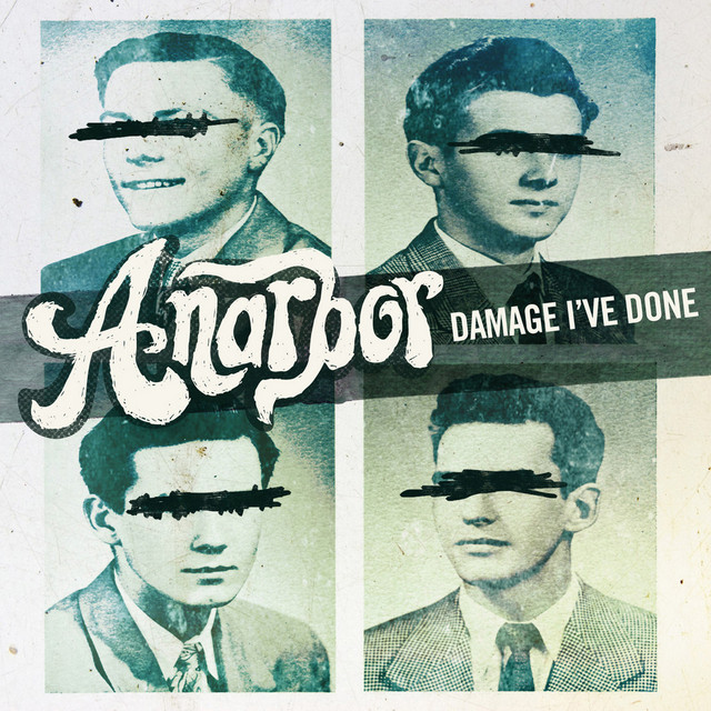 Damage I've Done - Single - Single by Anarbor | Spotify