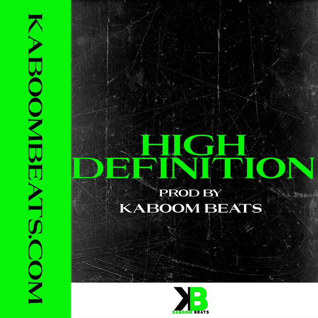 High Definition (Instrumental) - Single by Kaboom Beats | Spotify
