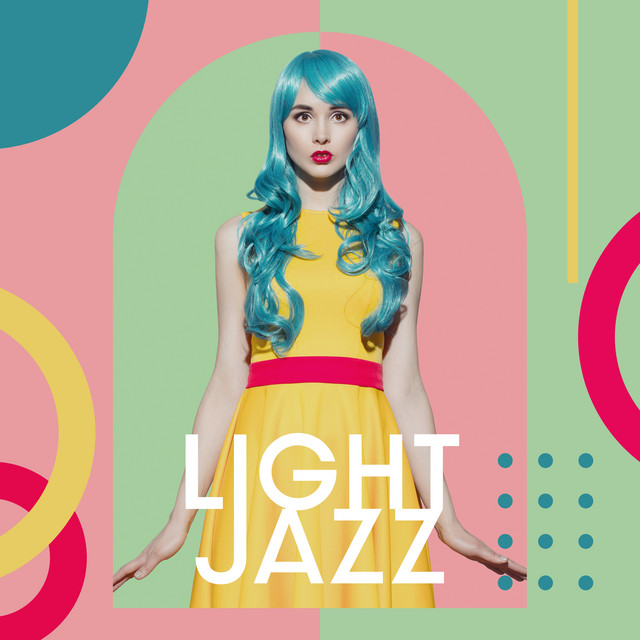 Light Jazz: Popular Instrumental Music 2022 - Album by Light Jazz ...