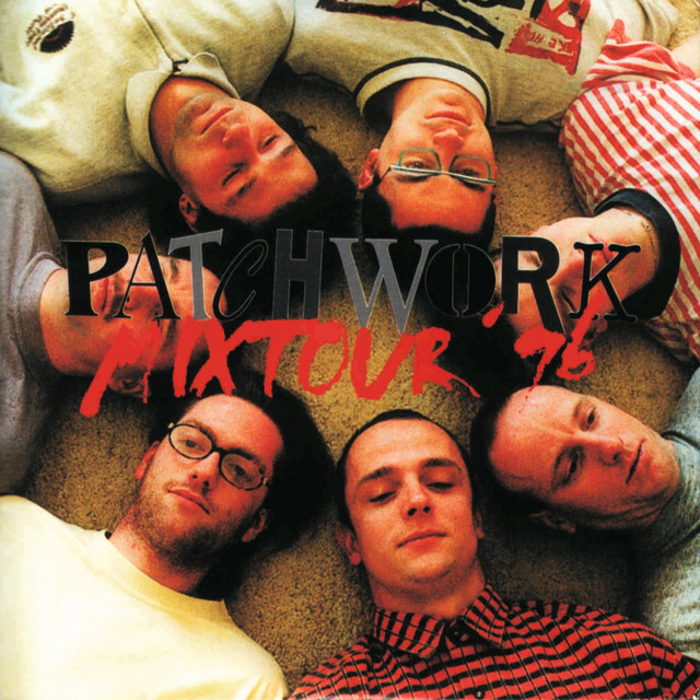 Mixtour'96 - Album by Patchwork-Band | Spotify