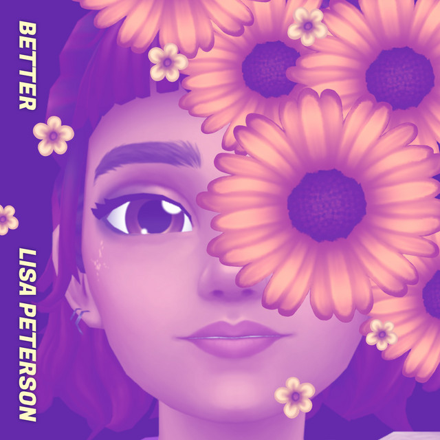 Better - Single by Lisa Peterson | Spotify