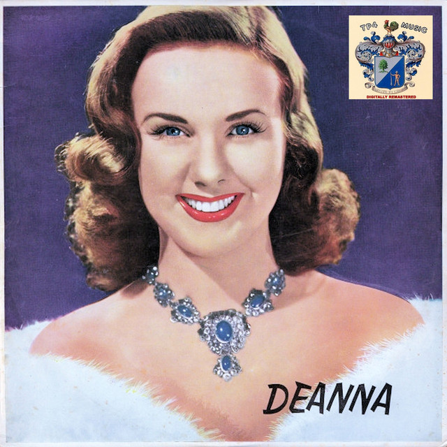 Deanna - Album by Deanna Durbin | Spotify