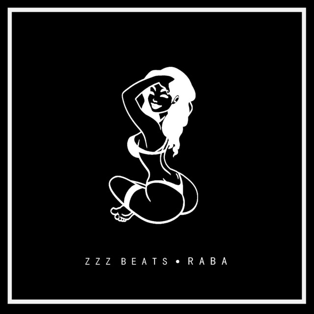 Raba - Single by Zzz Beats | Spotify