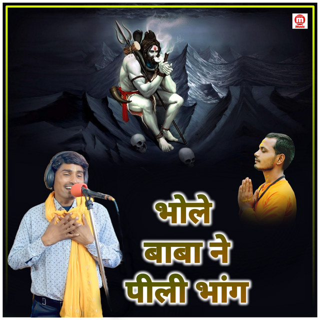 Bhole Baba Ne Pili Bhang - Single by Bhanwar Khatana | Spotify