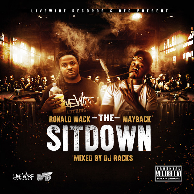 The Sit Down with DJ Racks - Album by Ronald Mack | Spotify