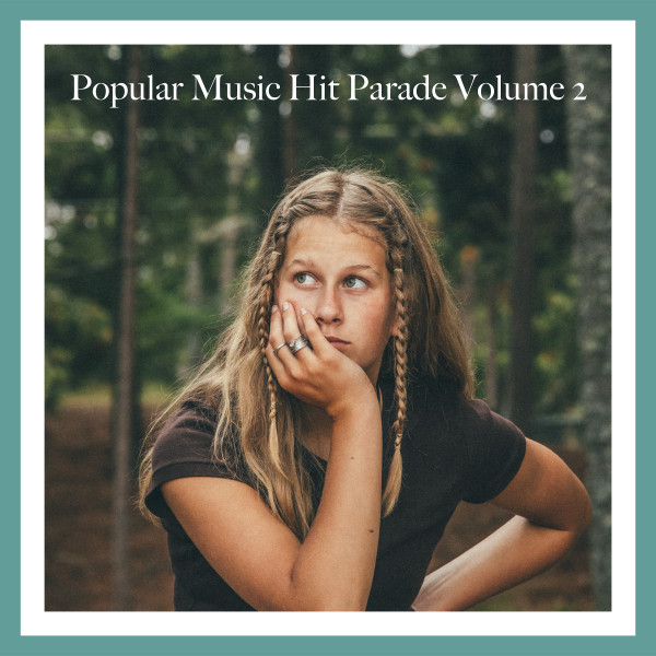 Popular Music Hit Parade, Vol. 2 - Compilation de Pete King, Chorus and ...