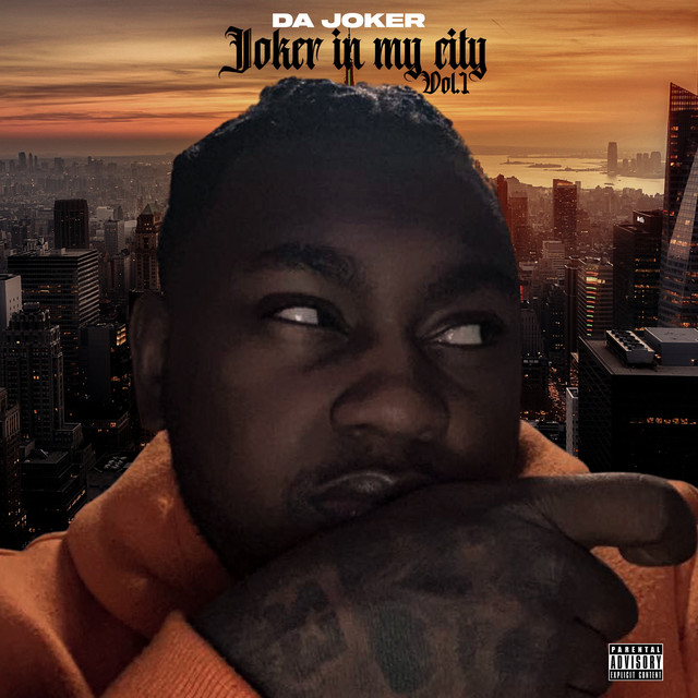 Joker In My City, Vol. 1 - EP by Da Joker | Spotify