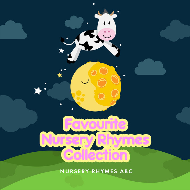 Favourite Nursery Rhymes Collection - Album by Nursery Rhymes ABC | Spotify
