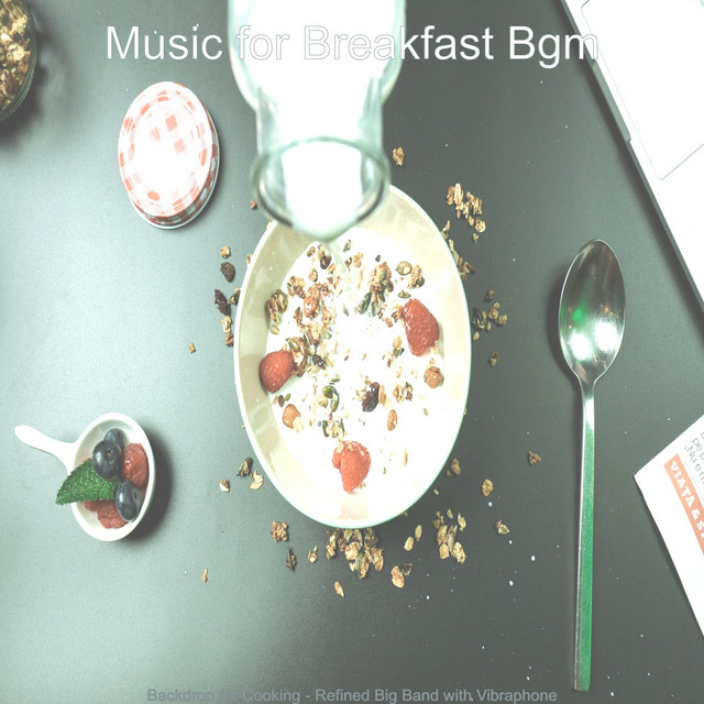 Sophisticated Music for Breakfast Time – música e letra de Music for ...