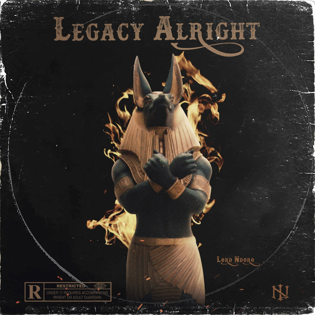 Legacy Alright - Single by Lord Ndoro | Spotify