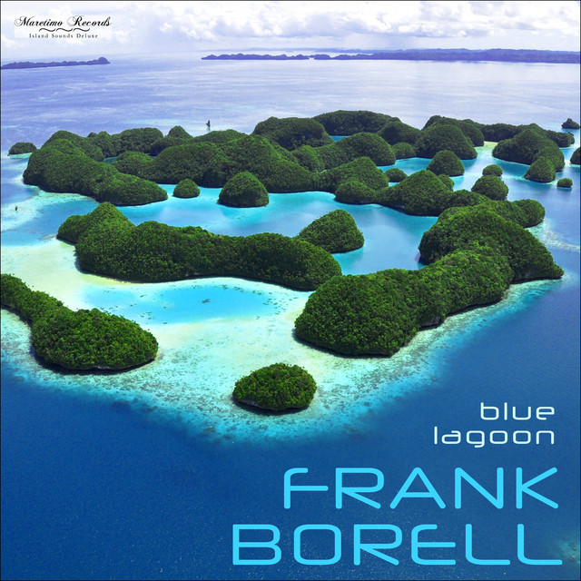 Blue Lagoon (Seaside Mix) - Single by Frank Borell | Spotify