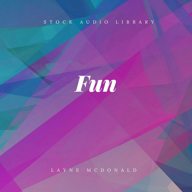 Fun - Album by Layne McDonald | Spotify