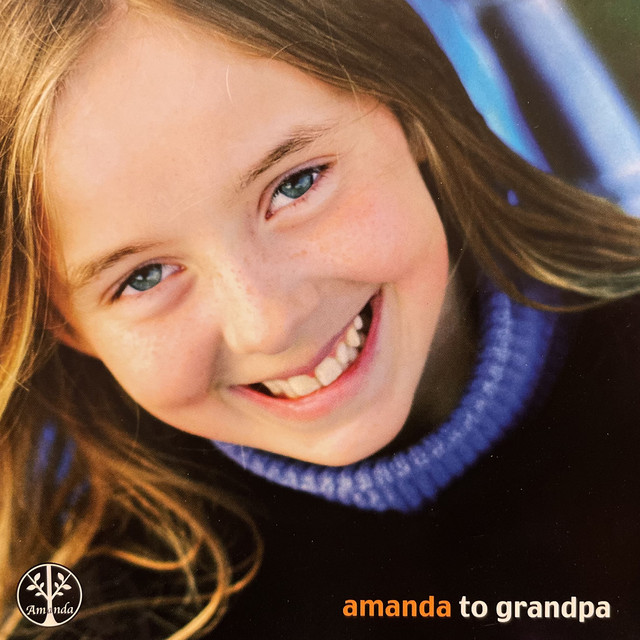 To Grandpa - Single by Amanda | Spotify