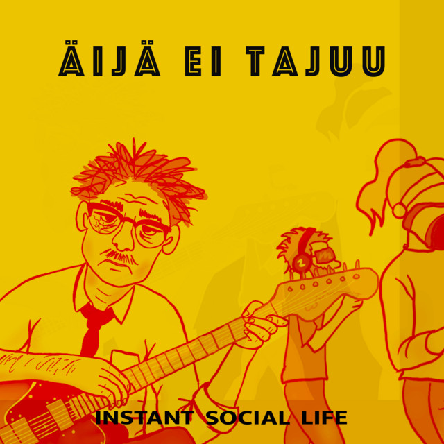 Äijä ei tajuu - Single by Instant Social Life | Spotify
