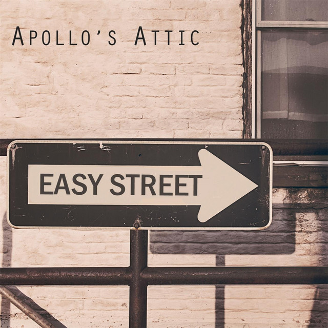 Easy Street - Album by Apollo's Attic | Spotify