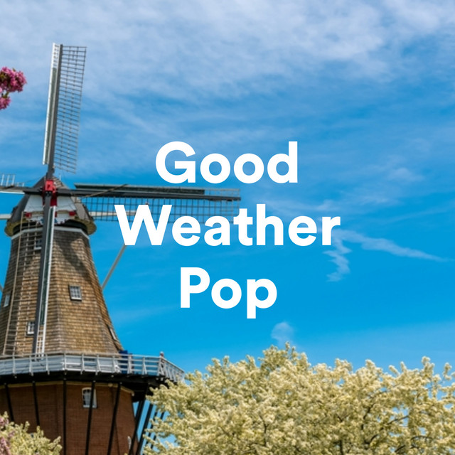 Good Weather Pop - Compilation by Various Artists | Spotify