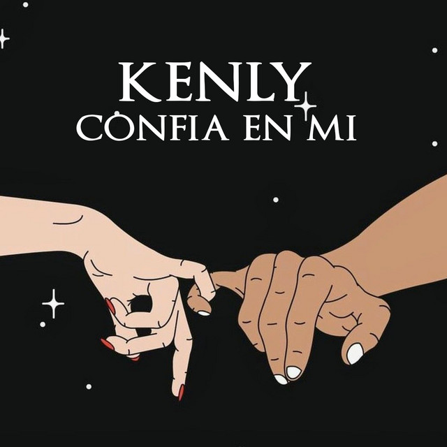Confia en Mi - Single by Kenly | Spotify