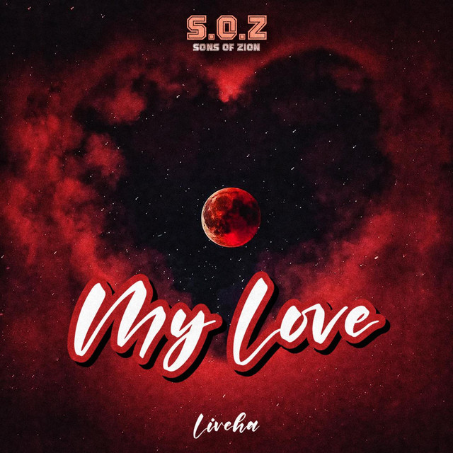 MY LOVE - Single by S.O.Z | Spotify