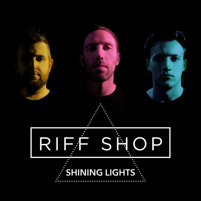 Shining Lights - Single by Riff Shop | Spotify
