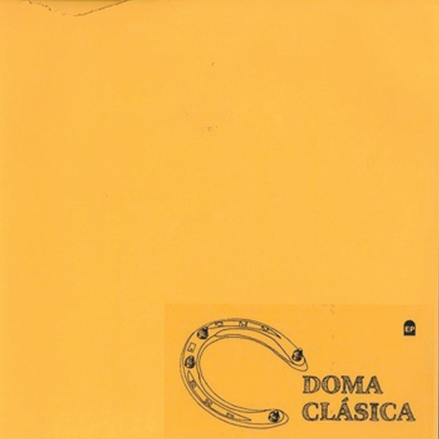 Doma Clásica E.P - Compilation by Various Artists | Spotify