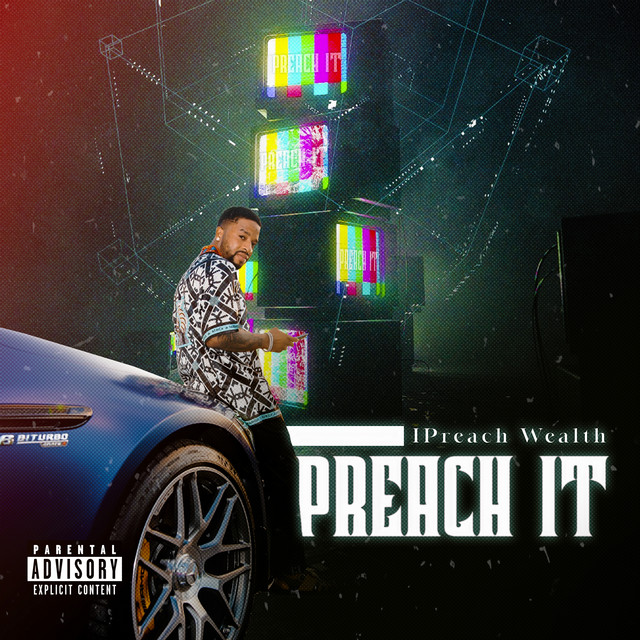 Preach It - Single by IPreach Wealth | Spotify