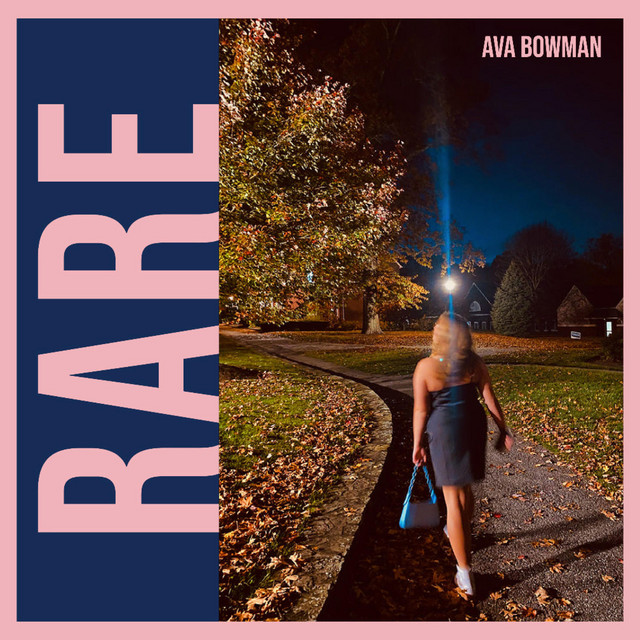 RARE - Single by Ava Bowman | Spotify