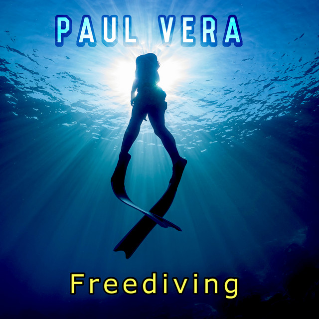 Freediving - Single by Paul Vera | Spotify