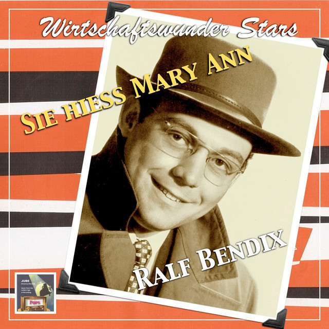 Sie hieß Mary Ann - Album by Ralf Bendix | Spotify