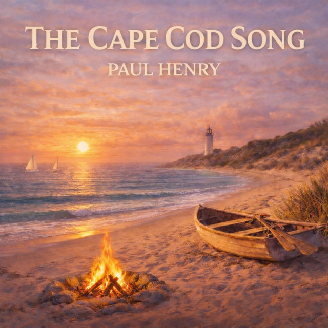 The Cape Cod Song - song and lyrics by Paul Henry | Spotify