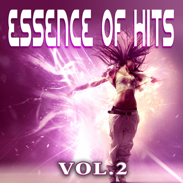 Essence of Hits, Vol. 2 - Compilation by Various Artists | Spotify