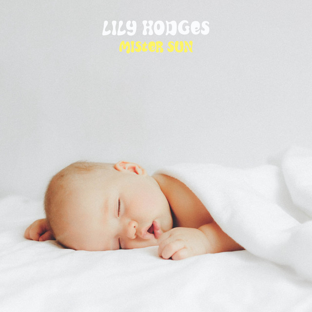 Mister Sun - Single by Lily Hodges | Spotify