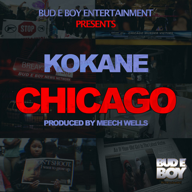 Kokane Presents Chicago - Single by Kokane | Spotify