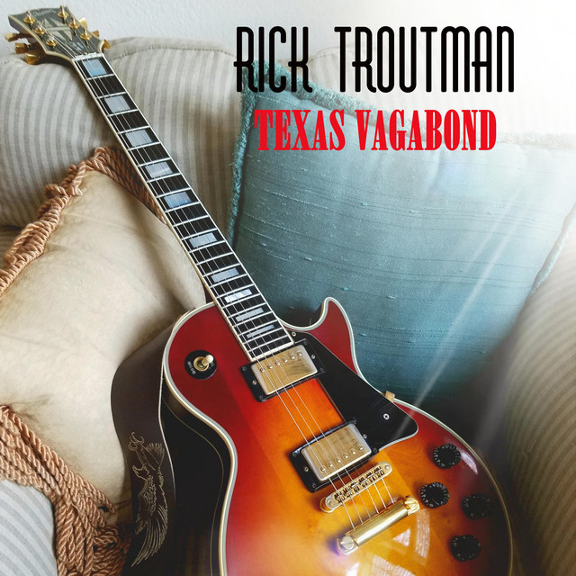 Texas Vagabond - Album by Richard L. Troutman | Spotify