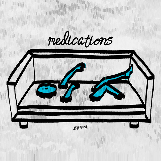 Medications - Album by YGGDRASIL | Spotify