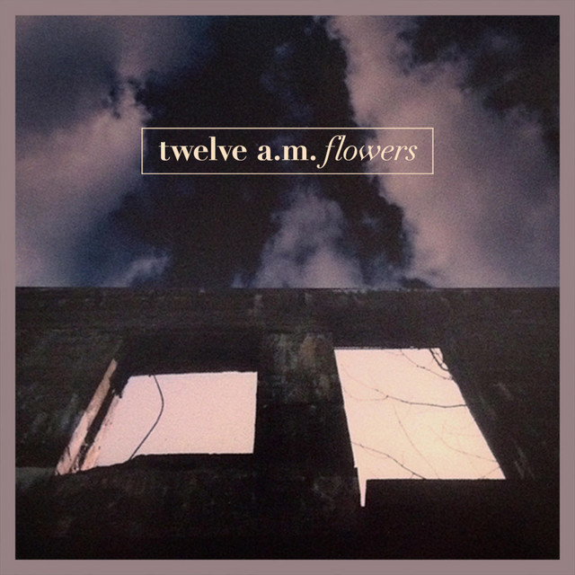 Twelve Am Flowers Concert & Tour History | Concert Archives