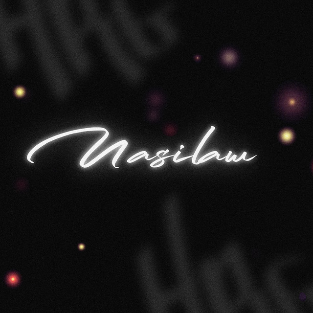 Nasilaw - Single by HRG | Spotify