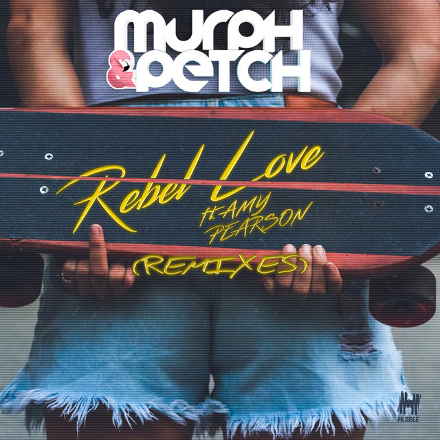 Rebel Love - Felixx Remix - song and lyrics by Murph & Petch, Amy ...