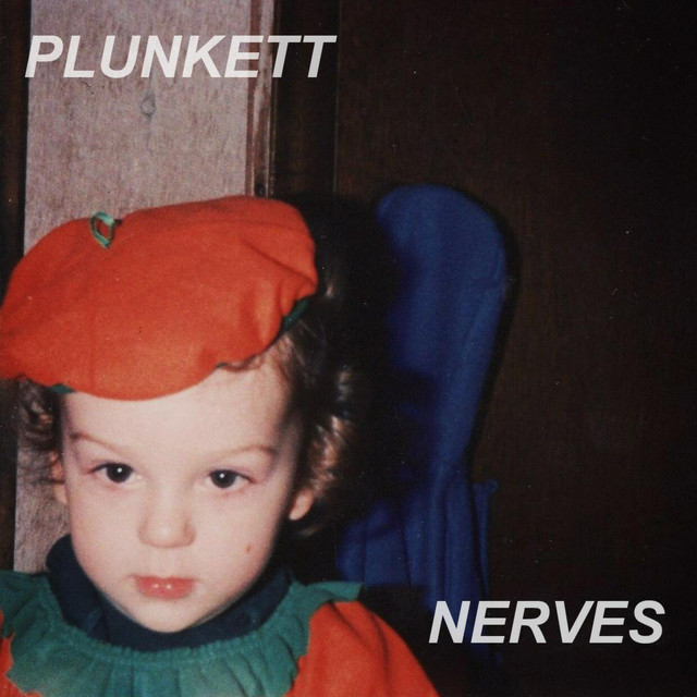 Nerves - EP by Plunkett | Spotify