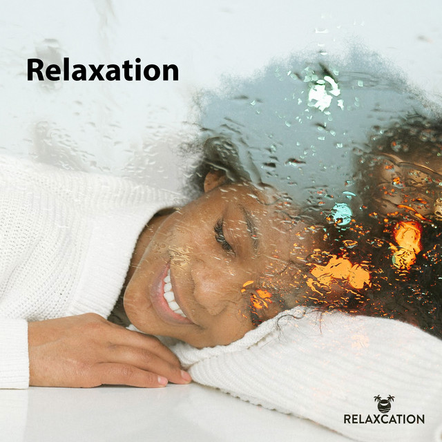 Relaxation - Album by Relaxcation | Spotify