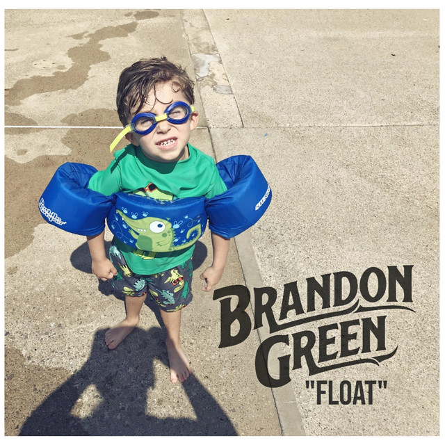 Float - song and lyrics by Brandon Green | Spotify