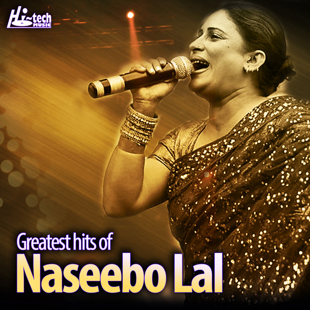 Greatest Hits of Naseebo Lal - Compilation by Naseebo Lal | Spotify