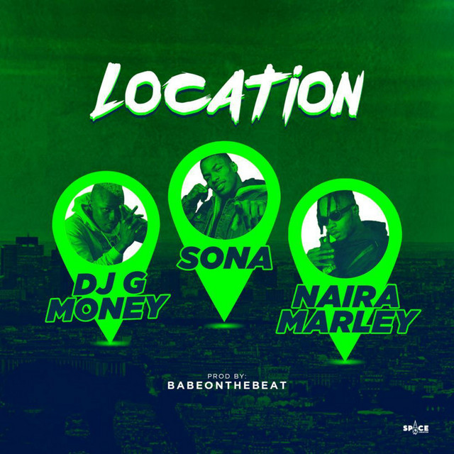 Location (Main Version) - Single by DJ G Money | Spotify