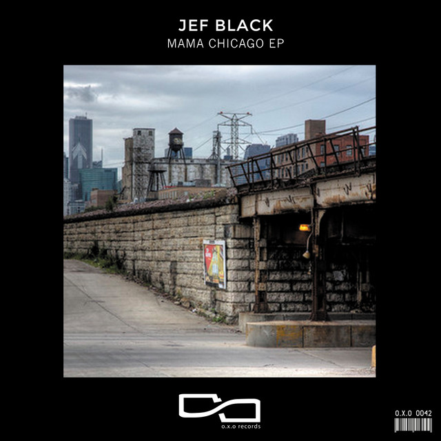 Mama Chicago EP - EP by Jef Black | Spotify