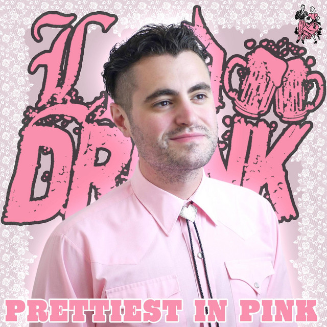 Prettiest In Pink - Single by Lord Drunk | Spotify