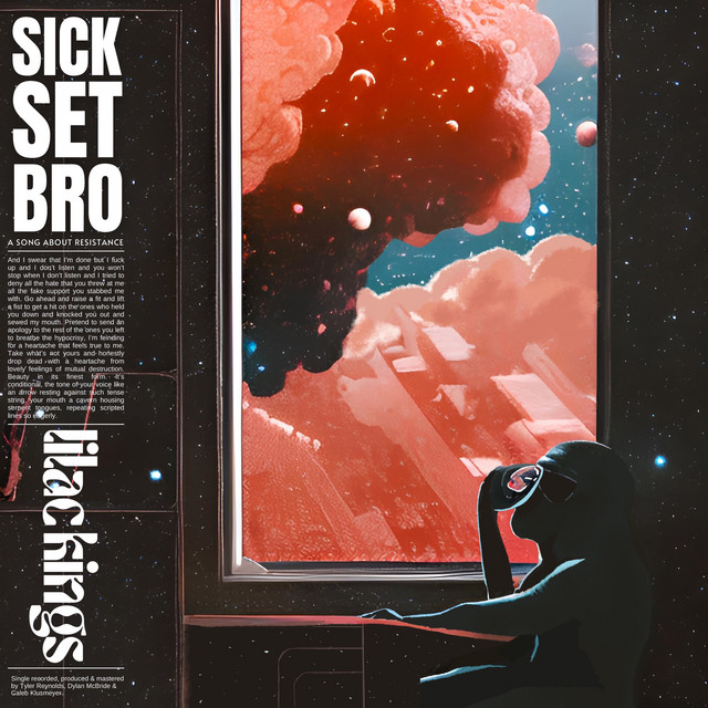 Sick Set Bro - song and lyrics by Lilac Kings, Daisy Chamberlin, I Met ...