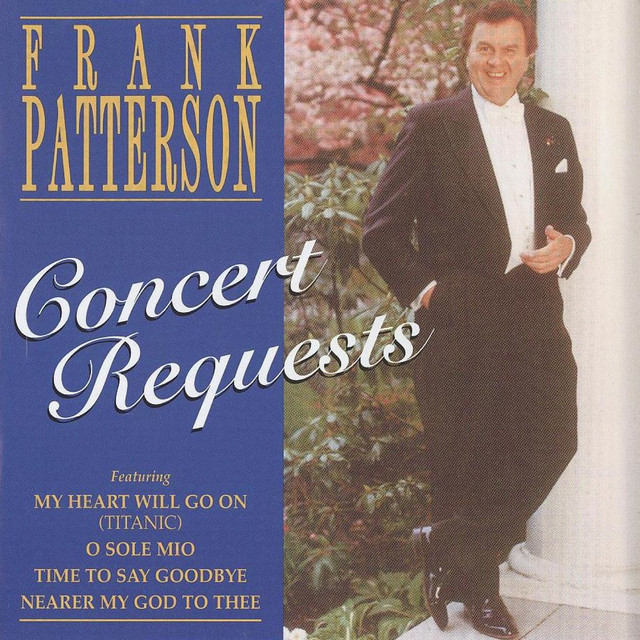 Concert Requests - Album by Frank Patterson | Spotify