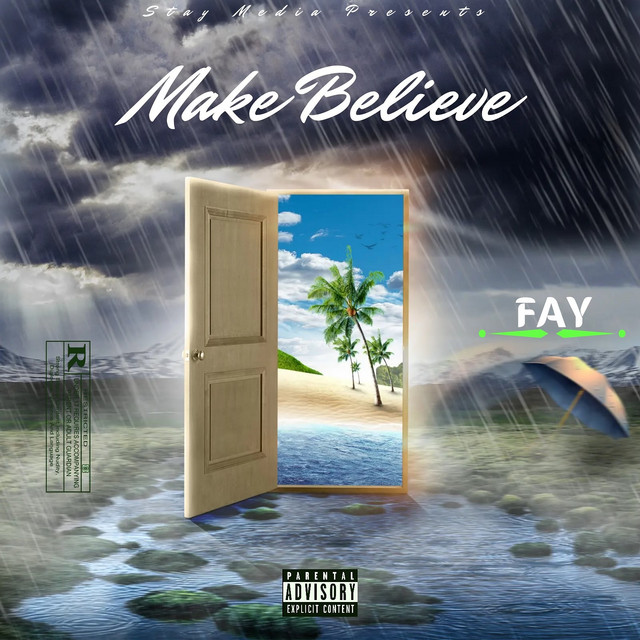 Make Believe - song and lyrics by FAY | Spotify